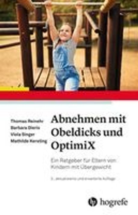 Abnehmen mit Obeldicks und OptimiX | Reinehr, Thomas - 교보문고