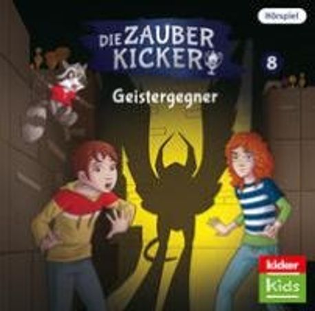 Die Zauberkicker (8): Geistergegner | Schreuder, Benjamin - 교보문고