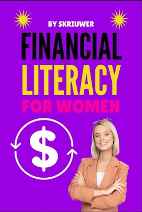 Financial Literacy for Women | Skriuwer. com - 교보문고
