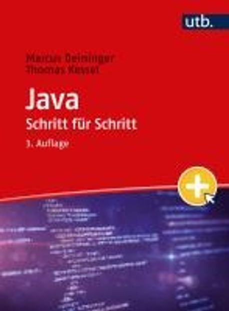 Java Schritt fuer Schritt | Deininger, Marcus - 교보문고