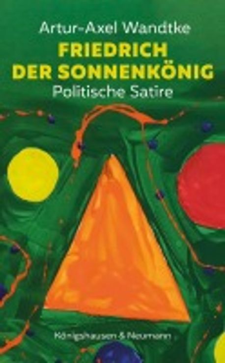 Friedrich der Sonnenkoenig | Wandtke, Artur-Axel - 교보문고