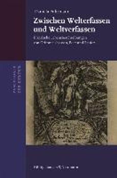 Zwischen Welterfassen und Weltverfassen | Fuhrmann, Daniela - 교보문고