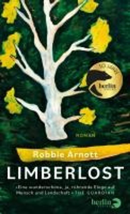 Limberlost | Arnott, Robbie - 교보문고