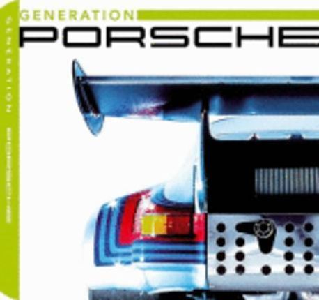 Generation Porsche | Orel, Frank M./Brummer, Elmar/ - 교보문고
