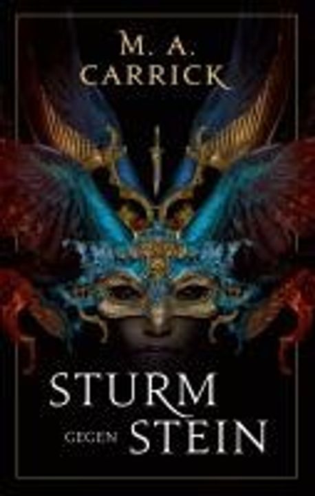 Sturm gegen Stein (Rabe und Rose 2) | Carrick, M. A. - 교보문고