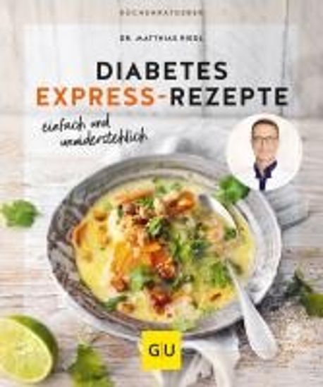 Diabetes Express-Rezepte | Riedl, Matthias - 교보문고