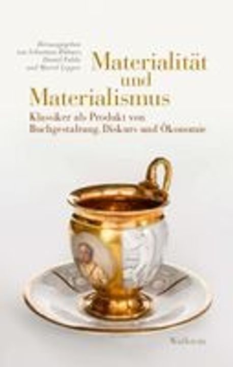 Materialitaet und Materialismus | Boehmer, Sebastian - 교보문고