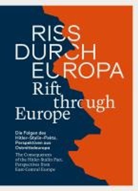 Riss durch Europa | Rift trough Europe | Hilbrenner, Anke - 교보문고