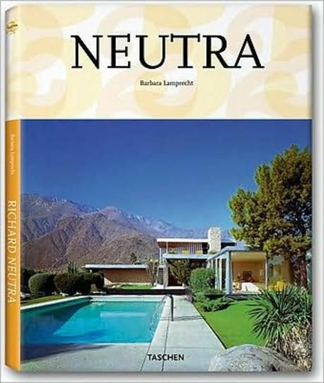 Richard Neutra (Taschen 25th Anniversary) | Peter Gossel - 교보문고