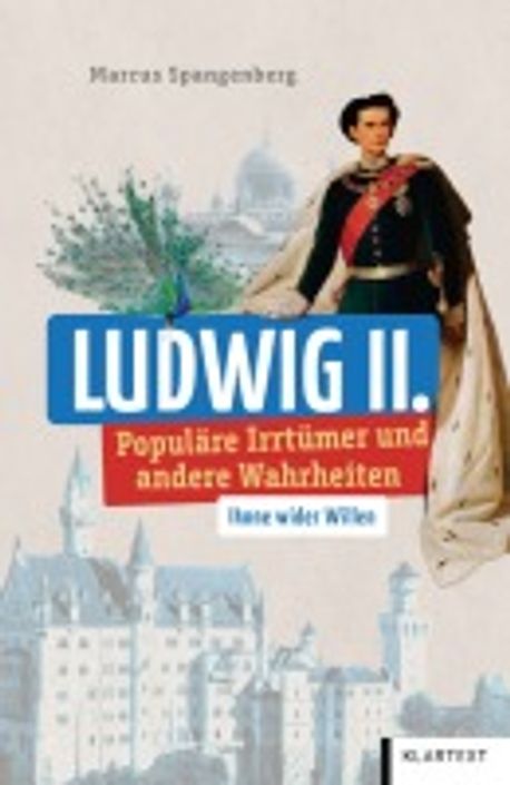 Ludwig II. | Spangenberg, Marcus - 교보문고
