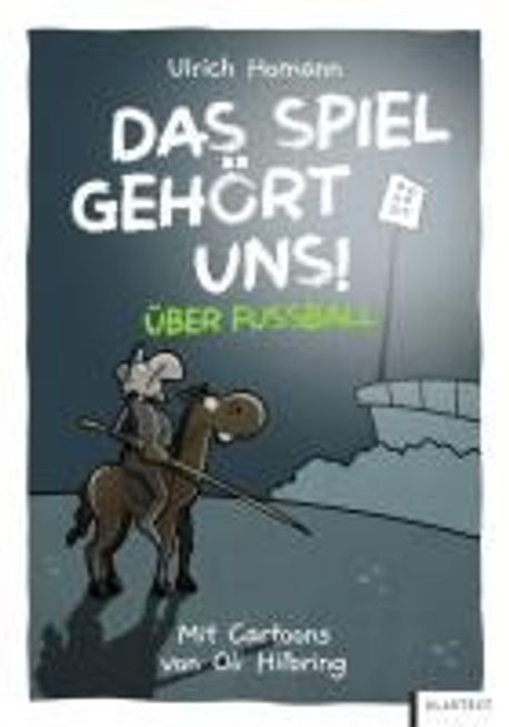 Holt euch das Spiel zurueck! | Homann, Ulrich - 교보문고