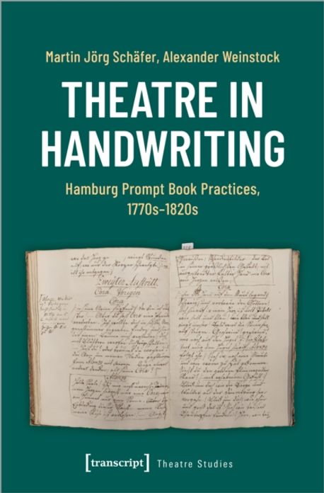 Theatre in Handwriting | Schaefer, Martin Joerg - 교보문고