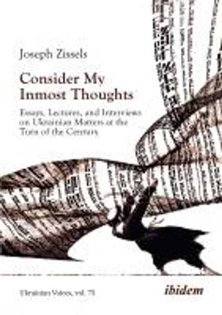 Consider My Inmost Thoughts | Zissels, Joseph - 교보문고