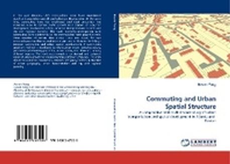 Commuting and Urban Spatial Structure | Yang, Jiawen - 교보문고