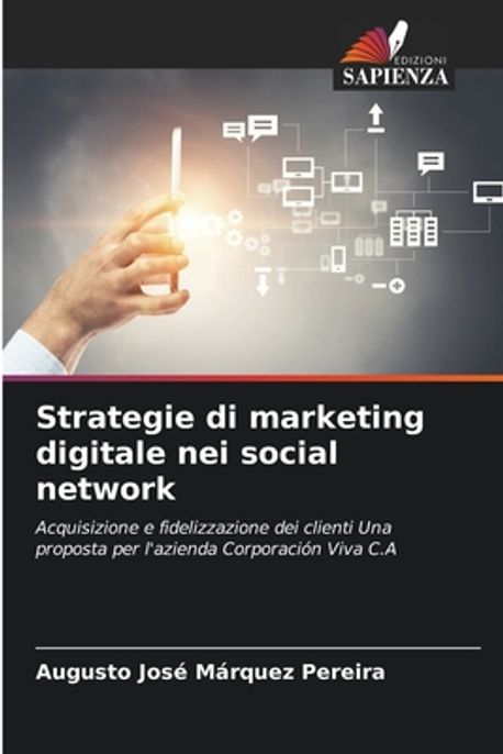 Strategie di marketing digitale nei social network | Marquez Pereira ...