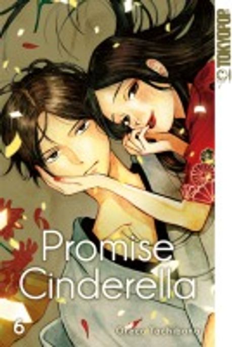 Promise Cinderella 06 | Tachibana, Oreco - 교보문고