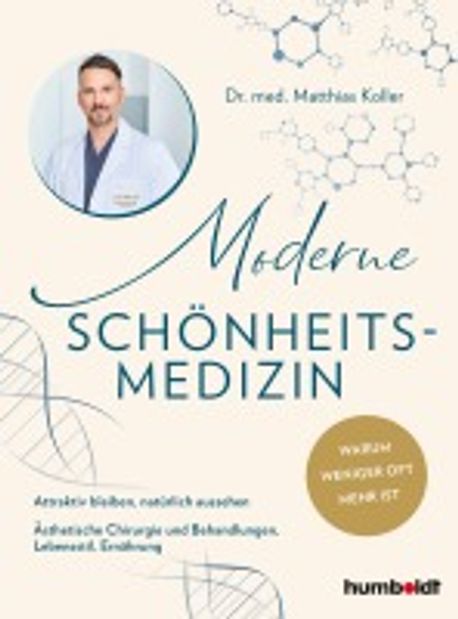 Moderne Schoenheits-Medizin | Koller, Matthias - 교보문고