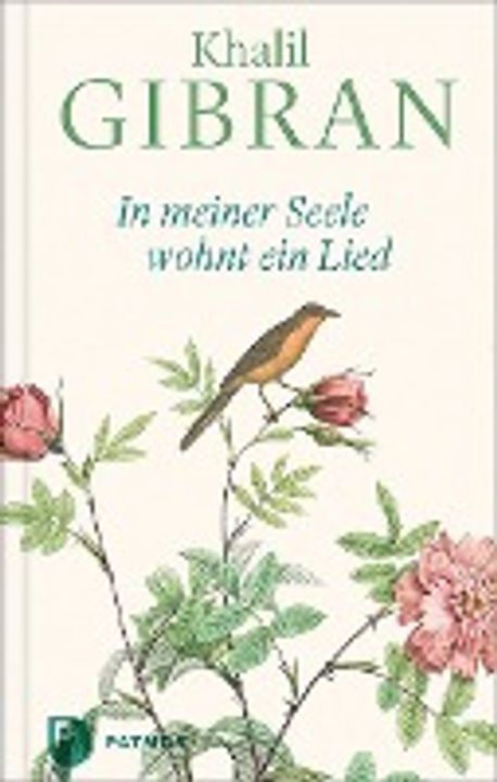In meiner Seele wohnt ein Lied | Gibran, Khalil - 교보문고