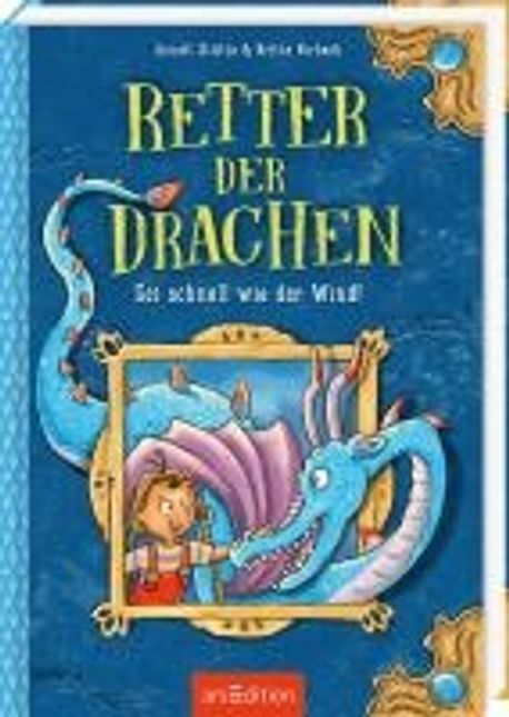 Retter der Drachen - Sei schnell wie der Wind! (Retter der Drachen 1 ...