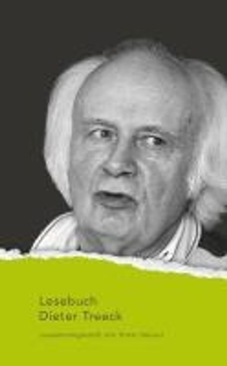 Lesebuch Dieter Treeck | Hensel, Horst - 교보문고