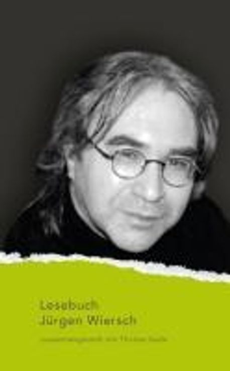 Lesebuch Juergen Wiersch | Kade, Thomas - 교보문고