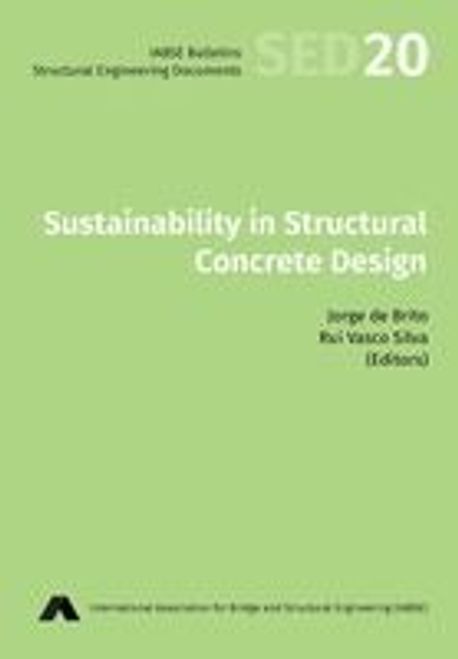 Sustainability in Structural Concrete Design | De Brito, Jorge - 교보문고