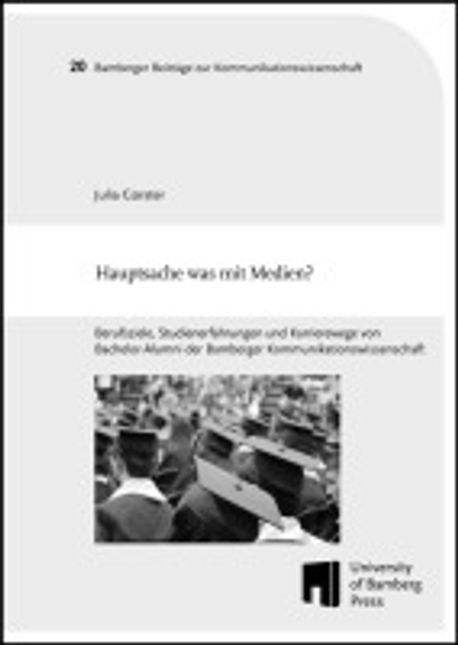 Hauptsache was mit Medien? | Guerster, Julia - 교보문고