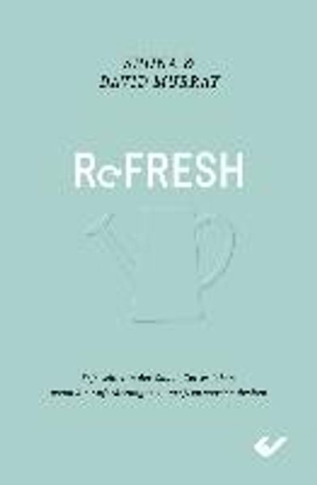 Refresh | Murray, Shona und David - 교보문고