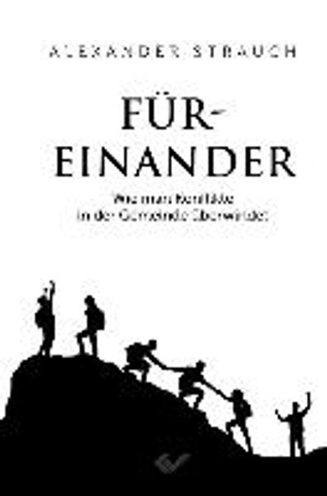 Fuereinander | Strauch, Alexander - 교보문고