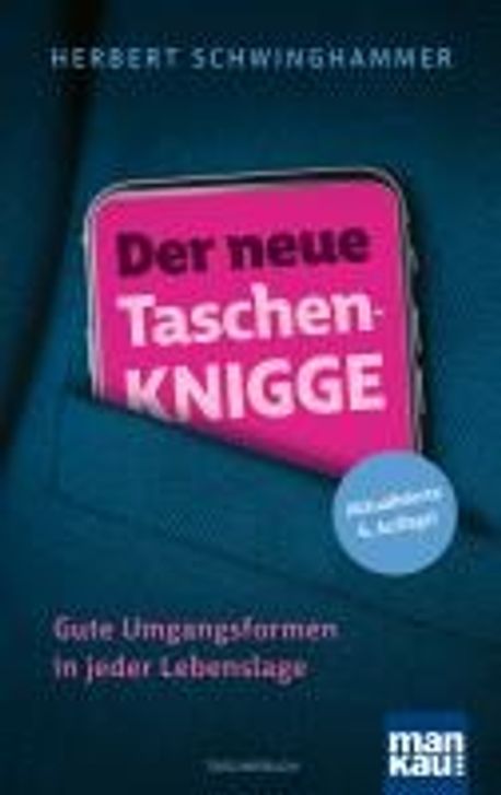 Der neue Taschen-Knigge | Schwinghammer, Herbert - 교보문고
