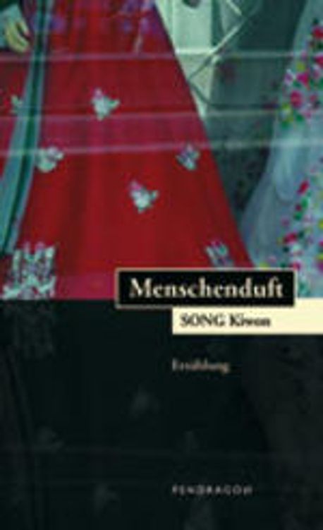 Menschenduft (사람의향기) | Song, Kiwon - 교보문고