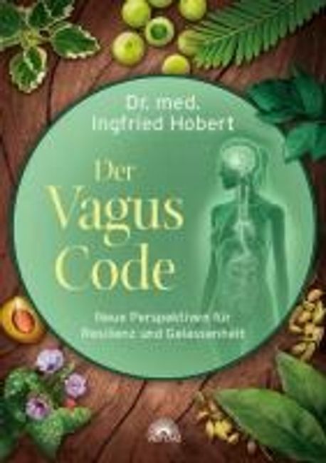 Der Vagus Code | Hobert, Ingfried - 교보문고