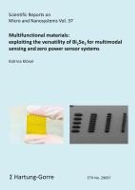 Multifunctional materials: exploiting the versatility of Bi2Se3 for multimodal sensing and zero ...