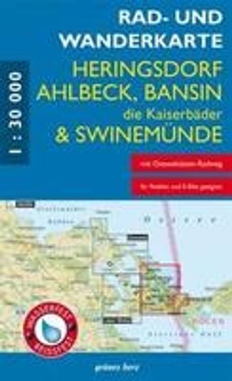 Rad- und Wanderkarte Heringsdorf, Ahlbeck, Bansin - Die Kaiserbaeder ...
