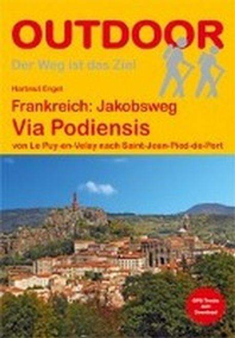 Frankreich: Jakobsweg Via Podiensis | Engel, Hartmut - 교보문고