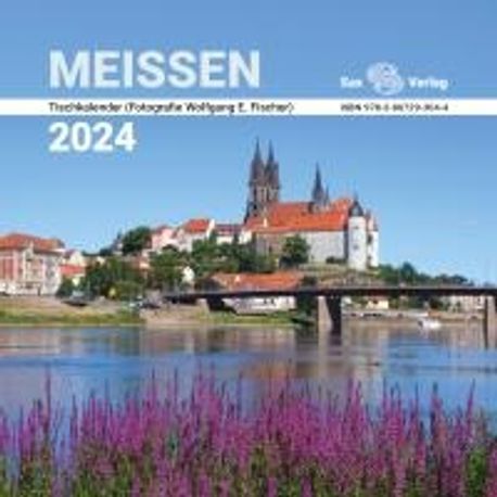 Tischkalender Meissen 2024 | Fischer, Wolfgang E. - 교보문고