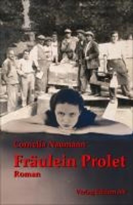 Fraeulein Prolet | Naumann, Cornelia - 교보문고