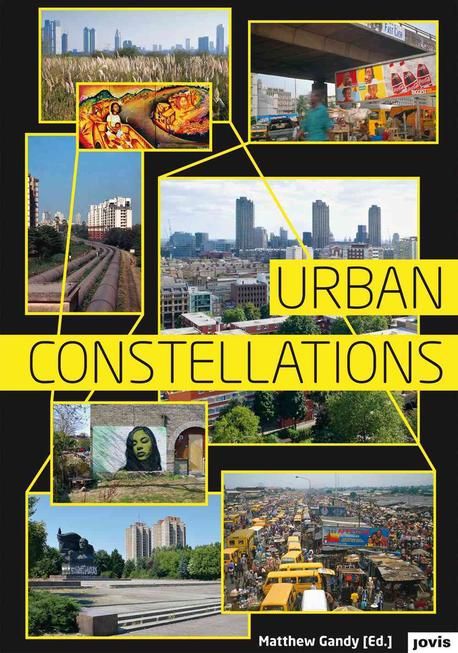 Urban Constellations | Gandy, Matthew - 교보문고