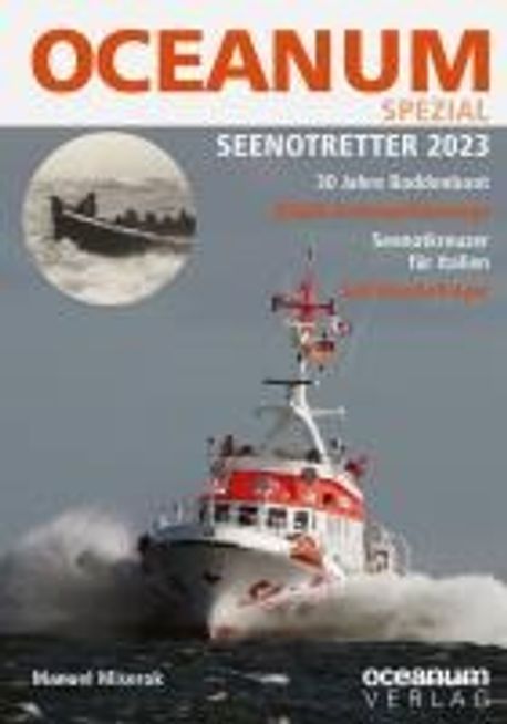 OCEANUM, das maritime Magazin SPEZIAL Seenotretter 2023 | Miserok, Manuel - 교보문고