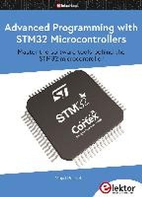 Advanced Programming with STM32 Microcontrollers | Pakdel, Majid - 교보문고