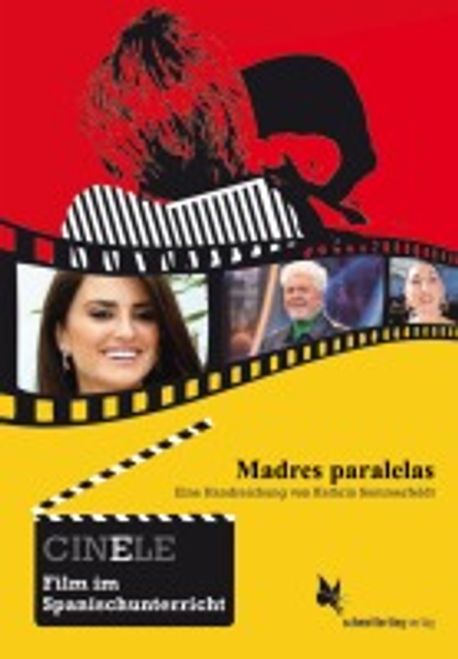 CINELE. Madres paralelas | Sommerfeldt, Kathrin - 교보문고
