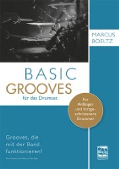 Basic Grooves fuer das Drumset | Boeltz, Marcus - 교보문고