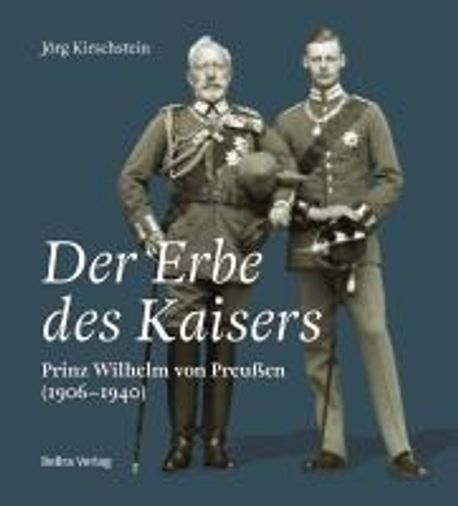 Der Erbe des Kaisers | Kirschstein, Joerg - 교보문고