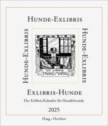 Hunde-Exlibris / Exlibris-Hunde 2025 | Emig-Herchen, Doerthe - 교보문고