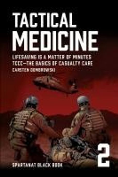Tactical Medicine | Dombrowski, Carsten - 교보문고