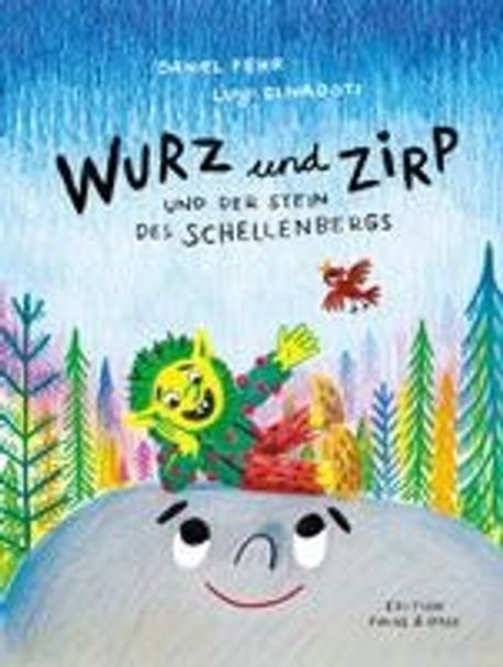 Wurz und Zirp | Fehr, Daniel - 교보문고