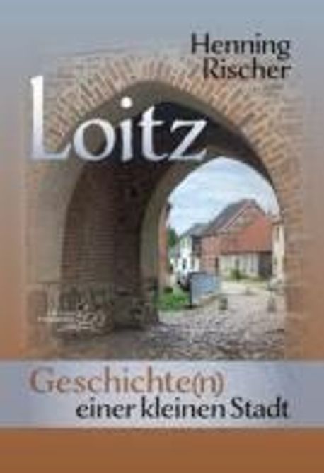 Loitz | Rischer, Henning - 교보문고