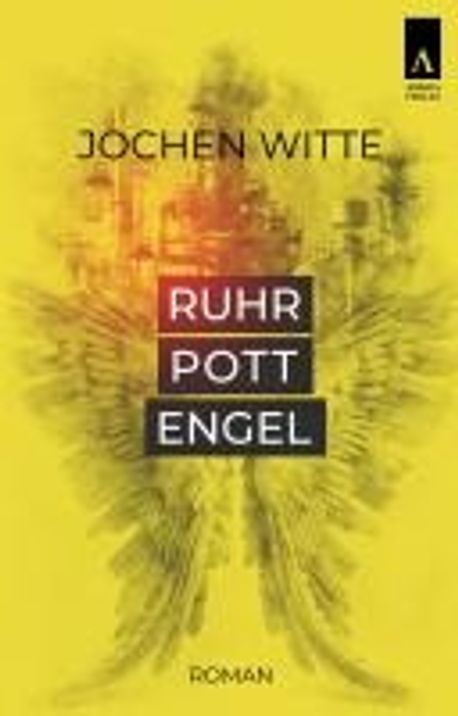 Ruhrpottengel | Witte, Jochen - 교보문고