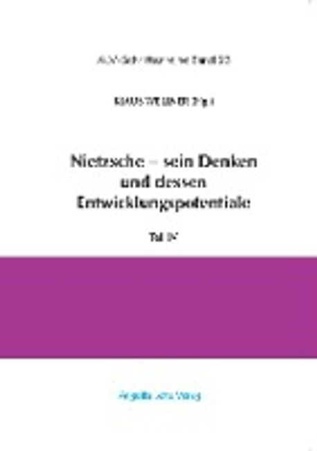 Nietzsche - sein Denken und dessen Entwicklungspotentiale | Kiss, Endre ...