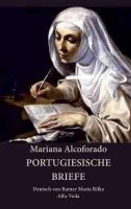 Portugiesische Briefe | Alcoforado, Mariana - 교보문고
